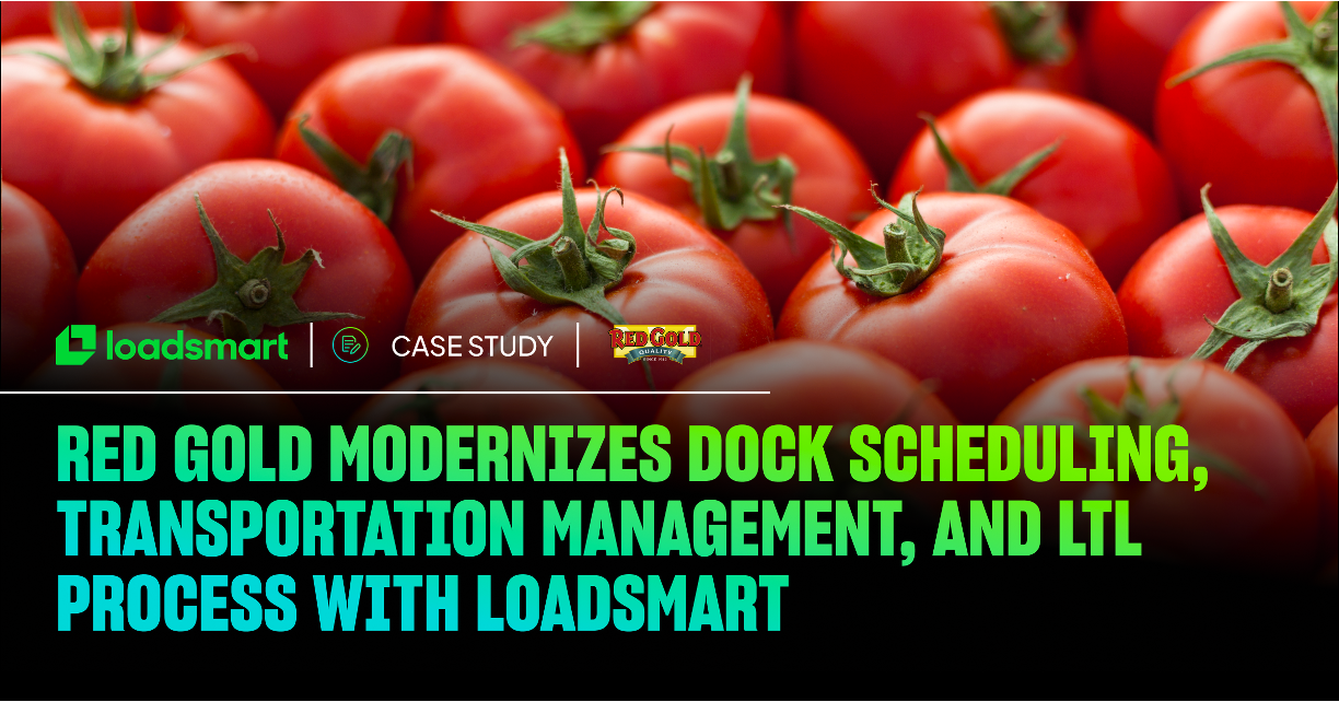 Case Study: Red Gold Modernizes Dock Scheduling, Transportation Management, and LTL Process